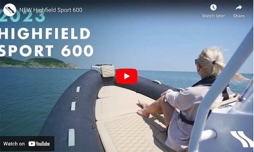 The New Highfield Sport 600 - RIBs ONLY